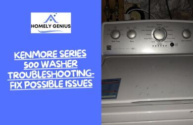 Kenmore Series 600 Washer Troubleshooting [100% Working!]